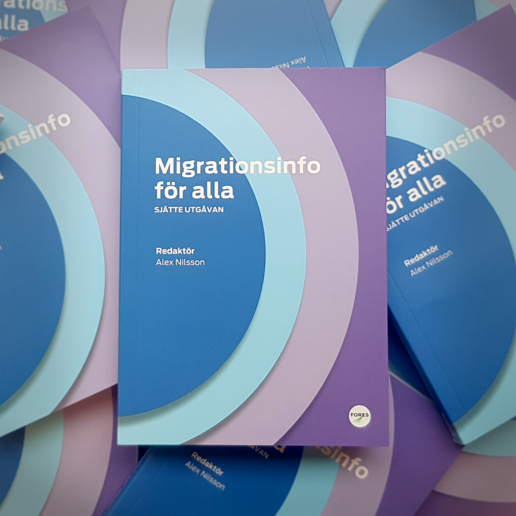 Migrationsinfo för alla: sjätte utgåvan - Fores